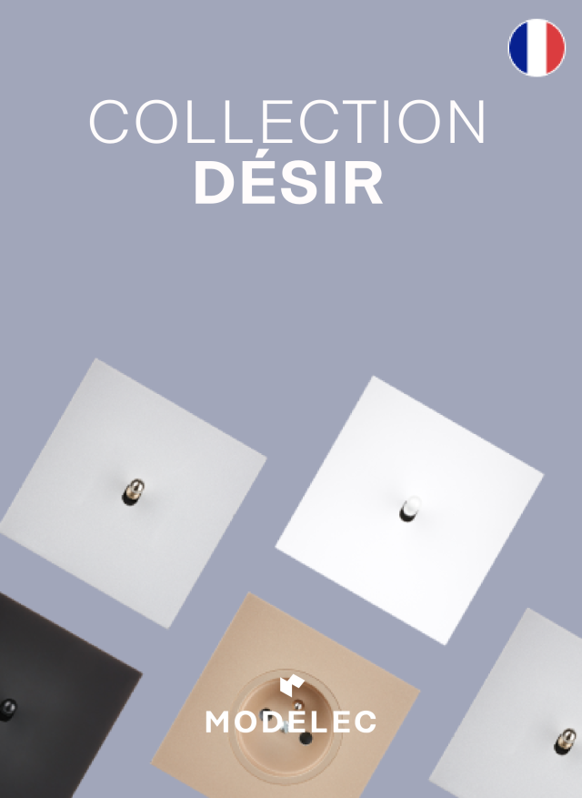 Collection Désir I MODELEC